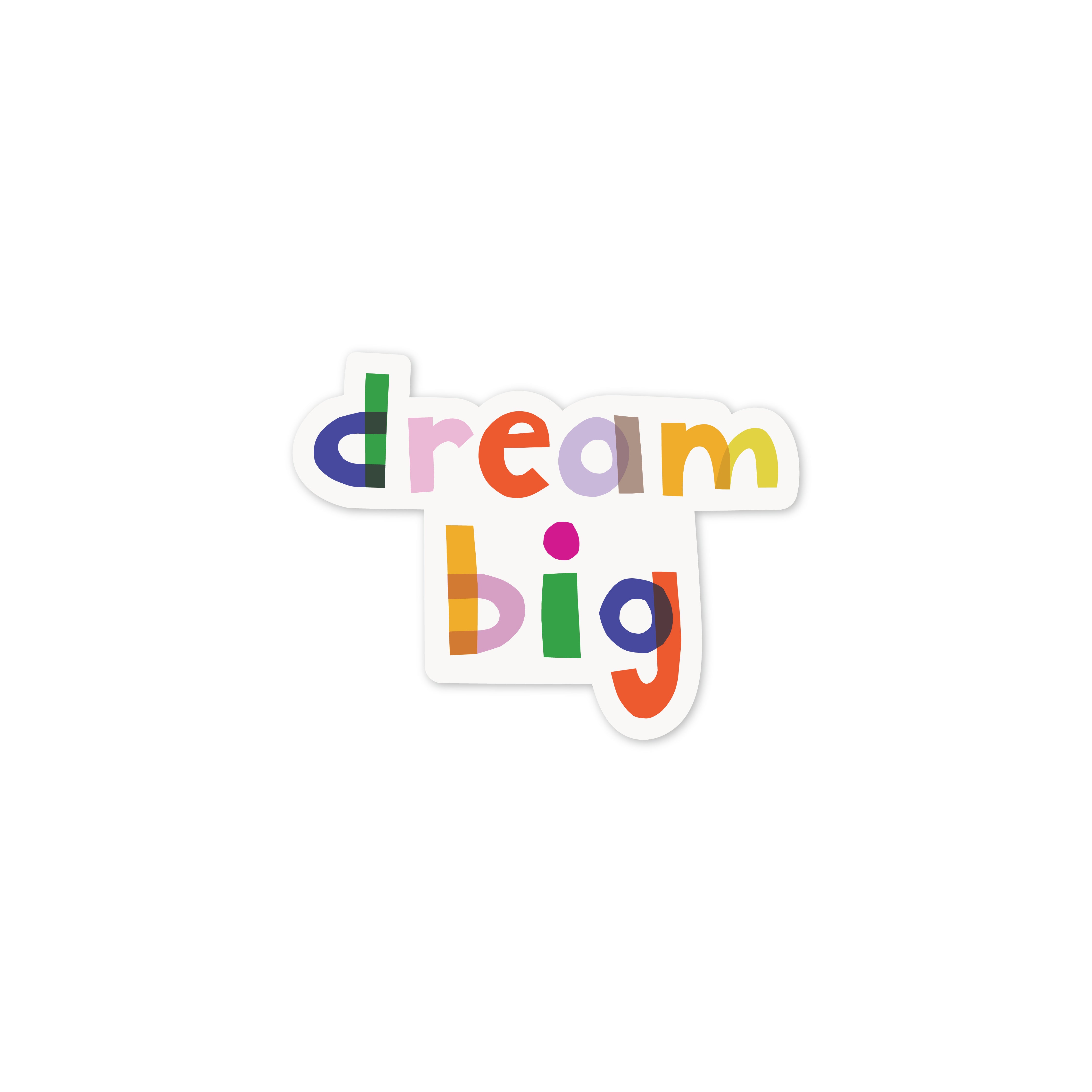 Dream Big Sticker – Ampersand Design Studio