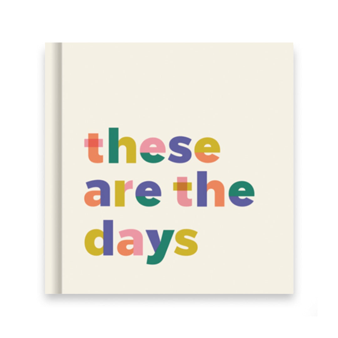 These Are the Days Book – Ampersand Design Studio